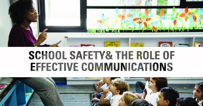 School Safety & The Role of Effective Communications - Westcan Advanced ...